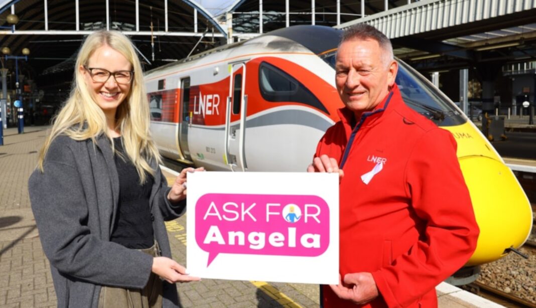 LNER becomes first UK train operator to launch Ask for Angela scheme ...